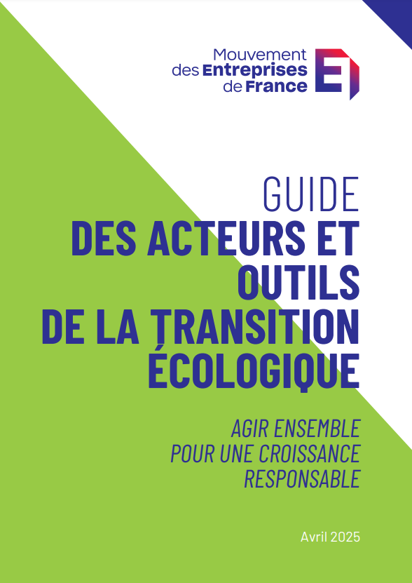 Guide du MEDEF des acteurs et outils de la transition écologique ...